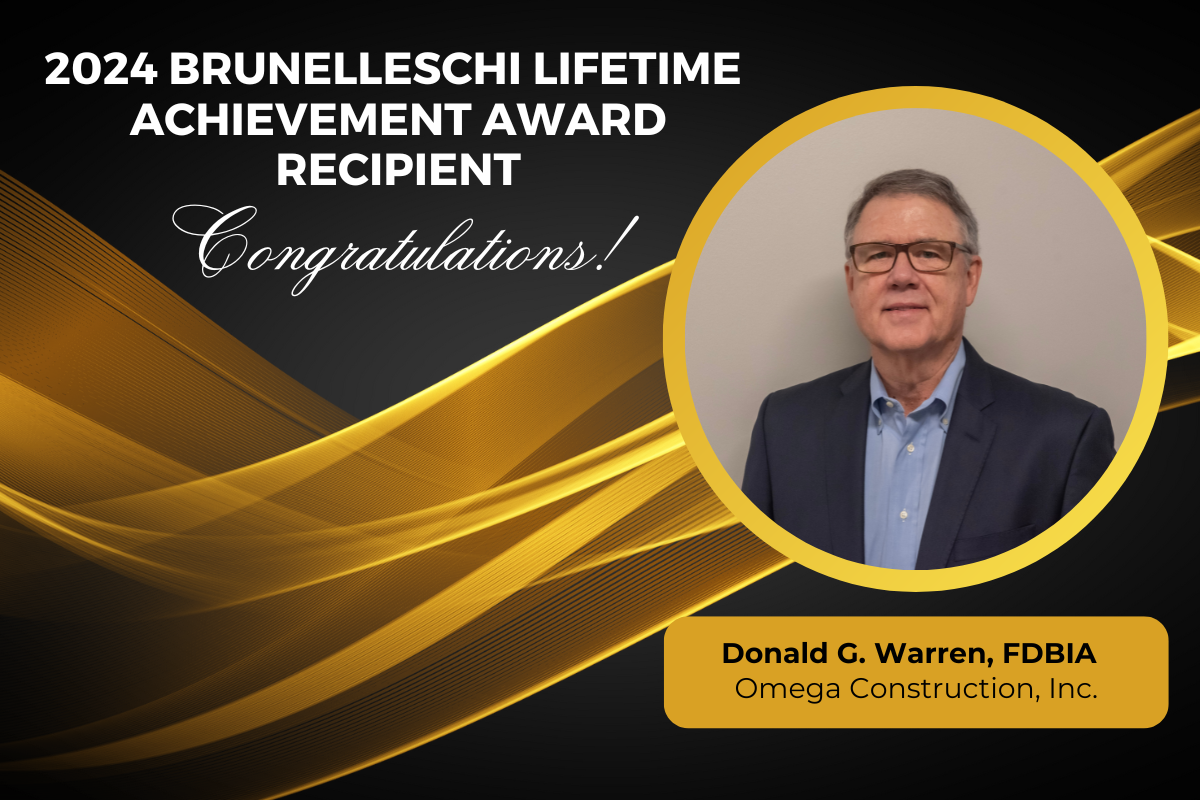 Donald G. Warren, FDBIA, Named 2024 Brunelleschi Lifetime Achievement ...